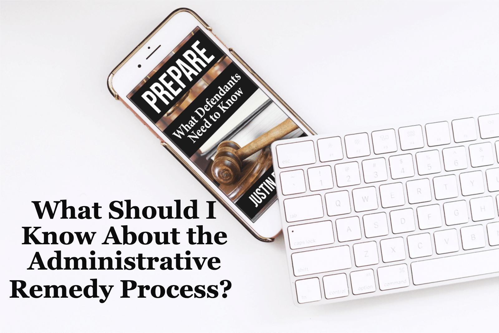 What Should I Know About the Administrative Remedy Process? (Chapter 12 ...