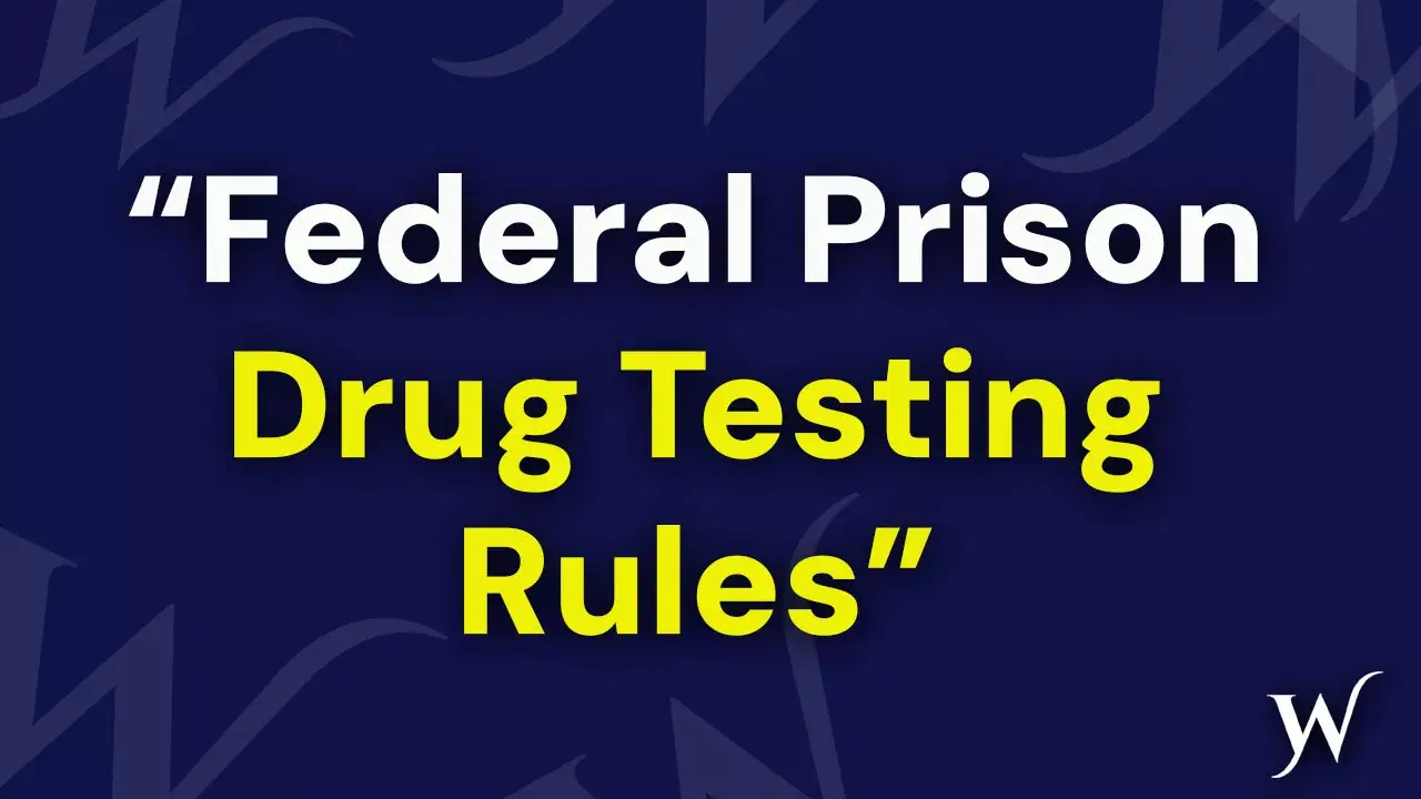 Drug Tests In Federal Prison
