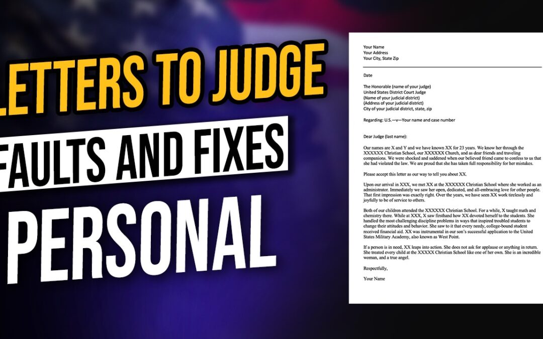 Personal Letter to Sentencing Judge (5 Faults and 5 Fixes) - White ...