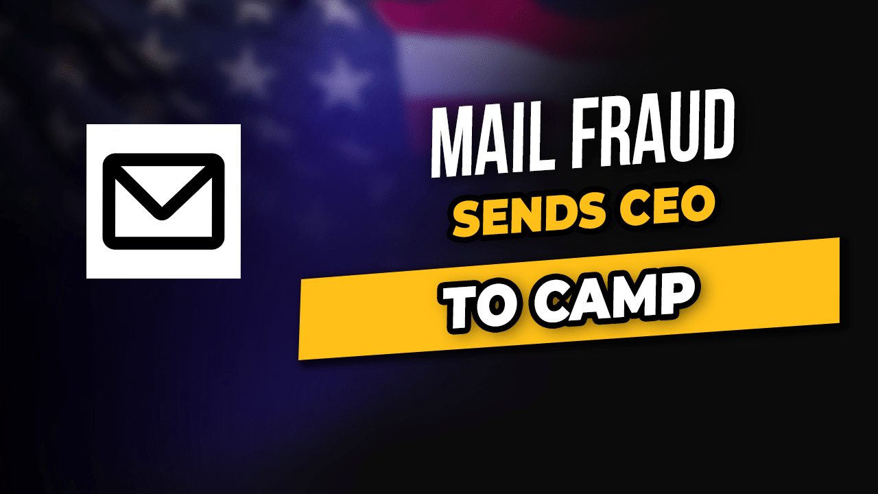 Mail fraud sends CFO to minimum security camp (Chapter 3) - White ...