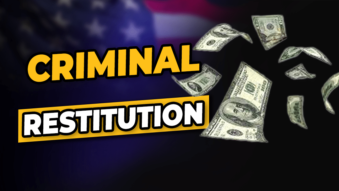 Things to Know About Restitution - White Collar Advice
