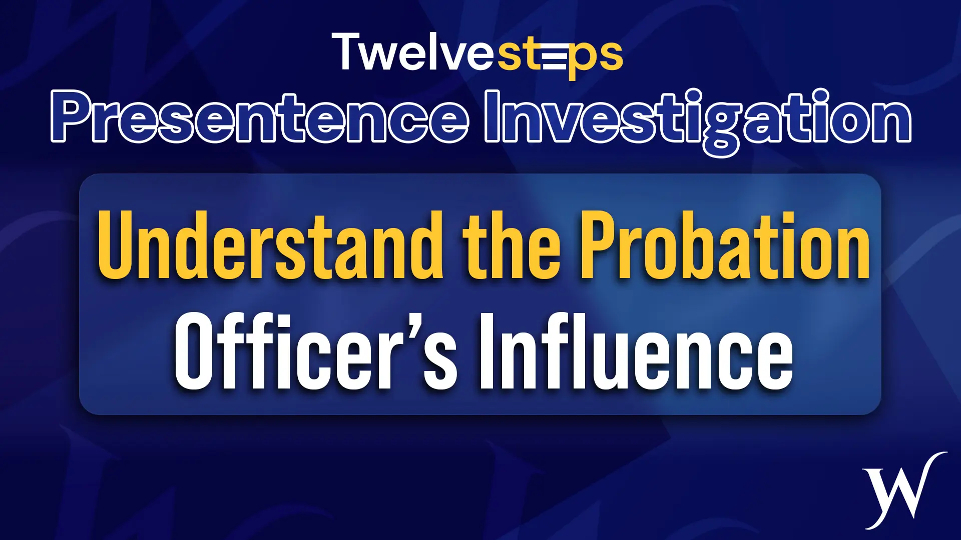 The Probation Officer's Perspective in the PSR