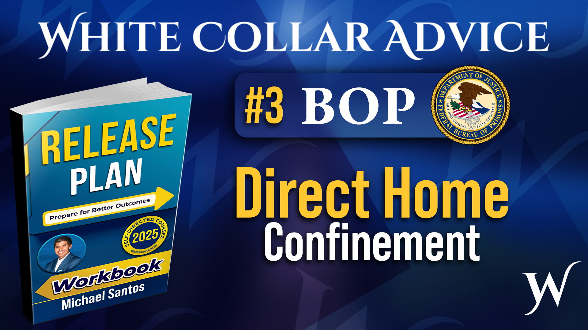 BOP Memo June 2025: Why More People Are Going Directly to Home Confinement—and How the Release ...